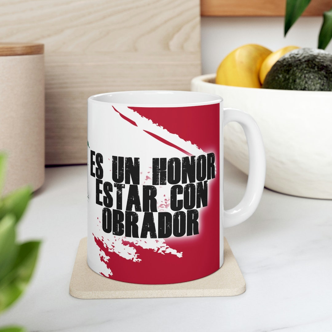 Andres Manuel Lopez Obrador Coffee Mug Presidente De Mexico AMLO ...