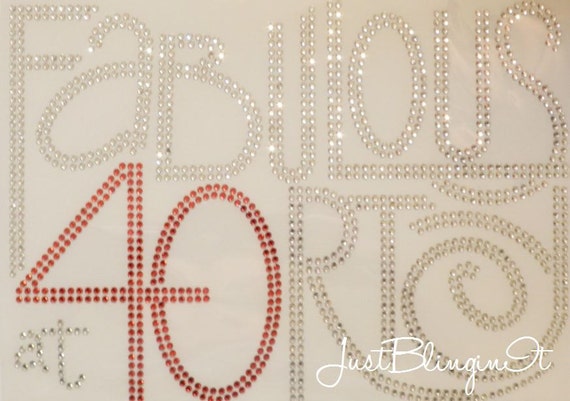 Fabulous at 40 Iron On Rhinestone Transfer | Etsy