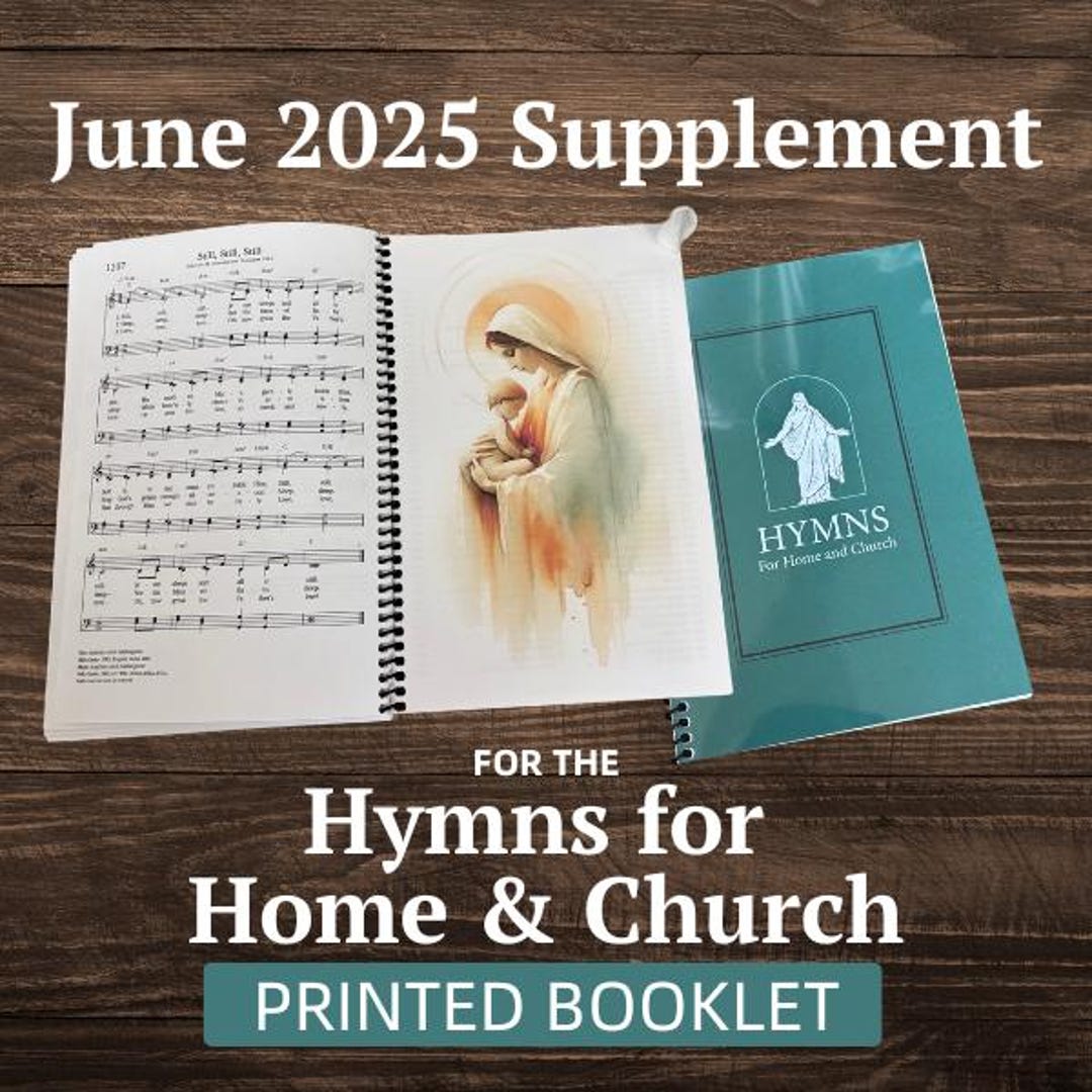 LDS Hymns for Home & Church SUPPLEMENT (with New Hymns Released June 12 ...