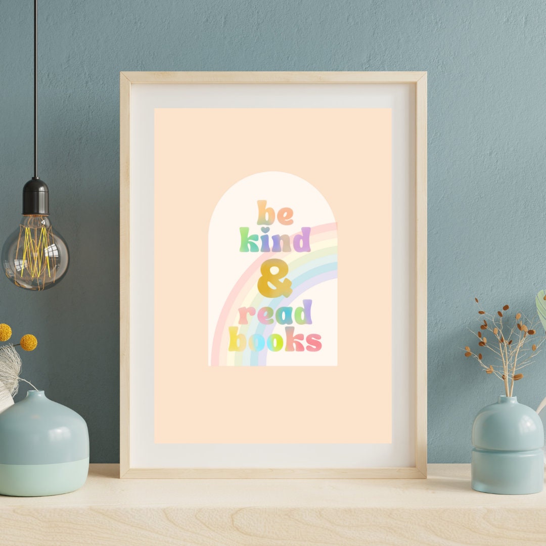 Be Kind & Read Books DIGITAL Print Download - Etsy