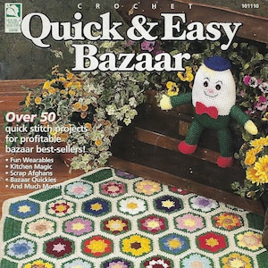 Quick & Easy Bazaar Crochet Pattern Book/house of White Birches #101110 ...