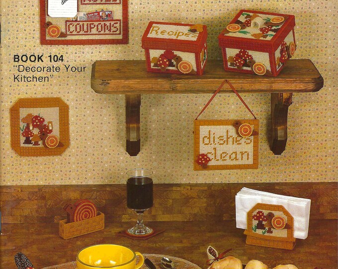 Decorate You Kitchen Plastic Canvas Pattern Book - Kount on Kappie #104 ...