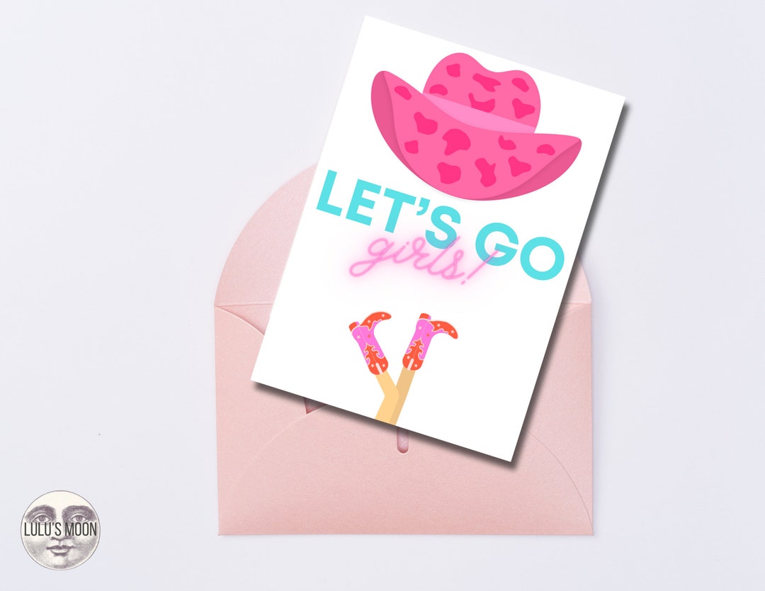 Let's Go Girls! Card 5x7 - Bachelorette- Galentine's - Valentin's Day ...