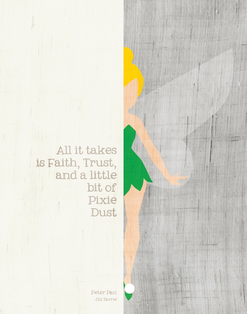 All It Takes is Faith Trust and a Little Bit of Pixie Dust / - Etsy ...