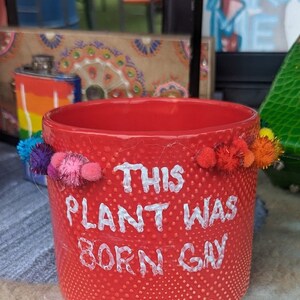 Pride Art for Gay Plants - LGBTQ Rainbow Pompom "this Plant Was Born ...