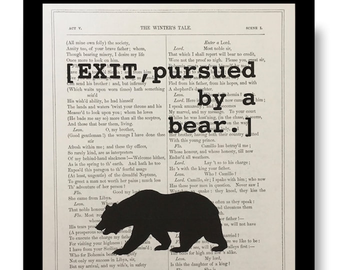 William Shakespeare Winter's Tale Quote, EXIT Pursued by a Bear ...