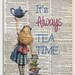 Alice Tea Time Print, Alice Wonderland, Mad Hatter Humor, Mad Hatter ...