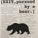 William Shakespeare Winter's Tale Quote, EXIT Pursued by a Bear ...