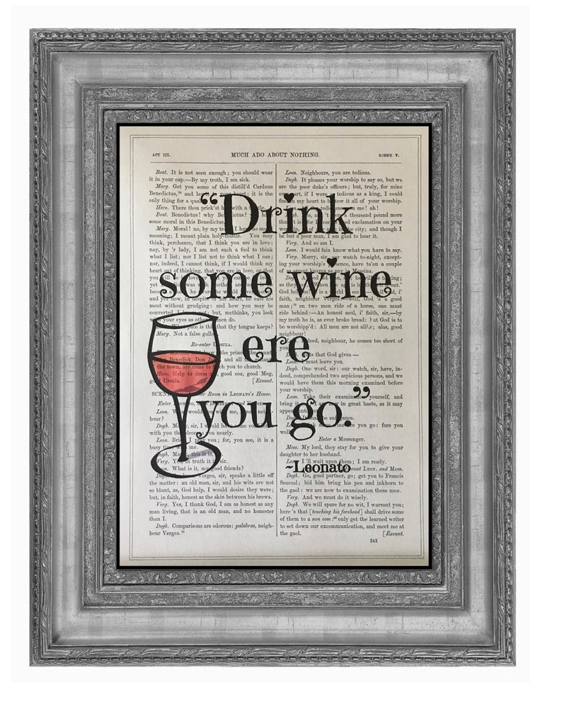 Shakespeare Quote Play Quote drink Some Wine Ere You - Etsy