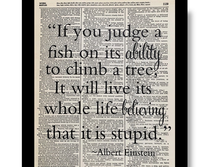 Albert Einstein Quote, If You Judge a Fish, Einstein Quotes, If You ...