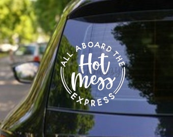 Hot Mess Express Car Sticker - Etsy