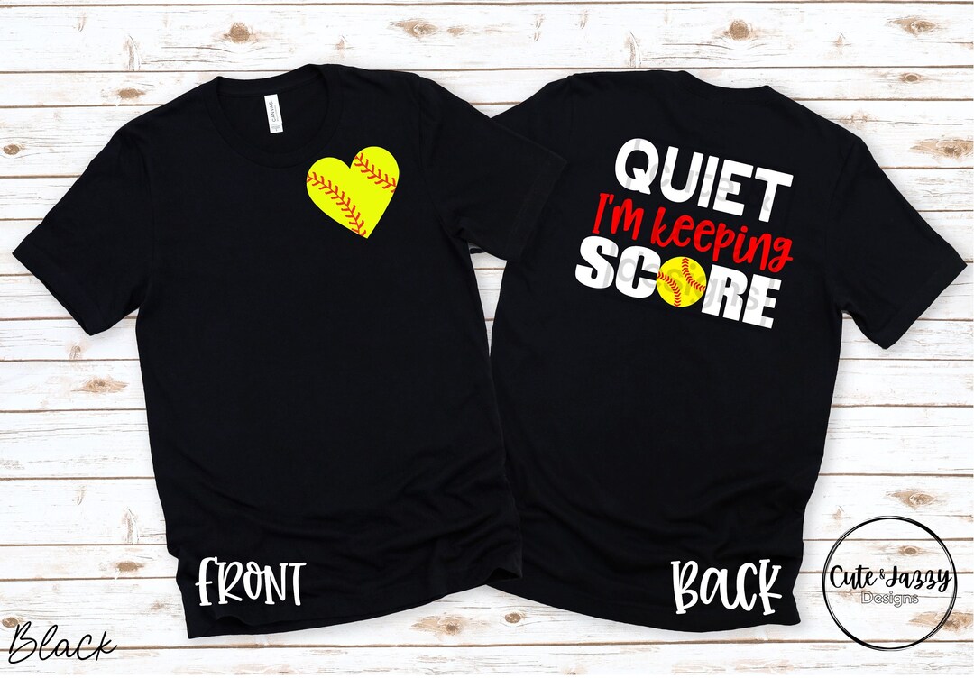 Quiet I'm Keeping Score Scorekeeper Softball Baseball Team Sports ...