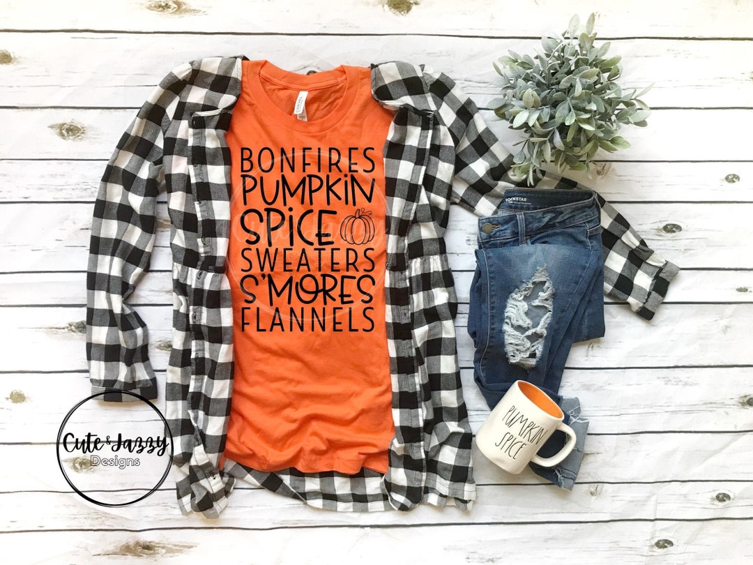Personalized Fall T-shirt: Bonfires, Pumpkin Spice & Flannels - Etsy