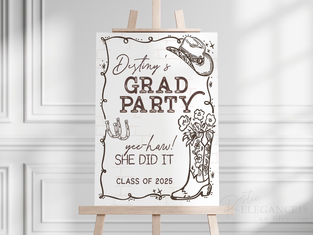 Minimalist Cowgirl Graduation Welcome Sign • Western Party Template ...