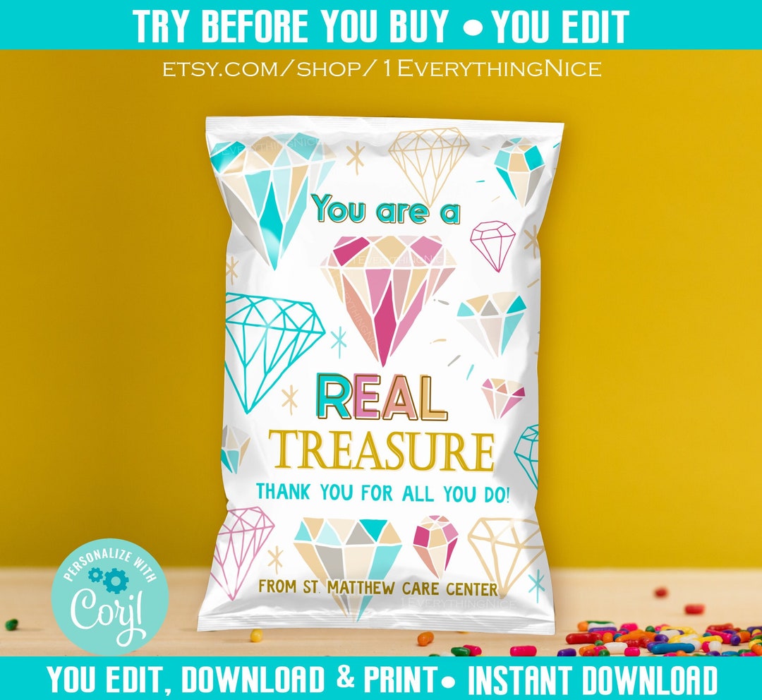 You Are A Real Treasure Appreciation Chip Bag Wrapper | School Teachers ...
