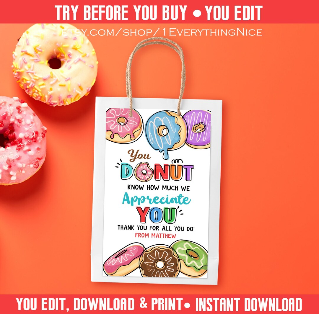 Donut Know How Much We Appreciate You Teacher Staff Employee ...