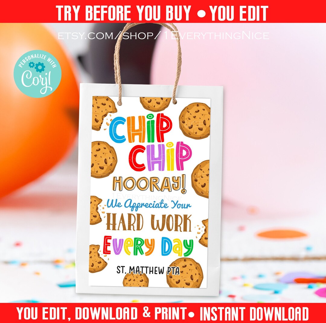 Chip Chip Hooray We Appreciate Your Hard Work Every Day Teachers ...