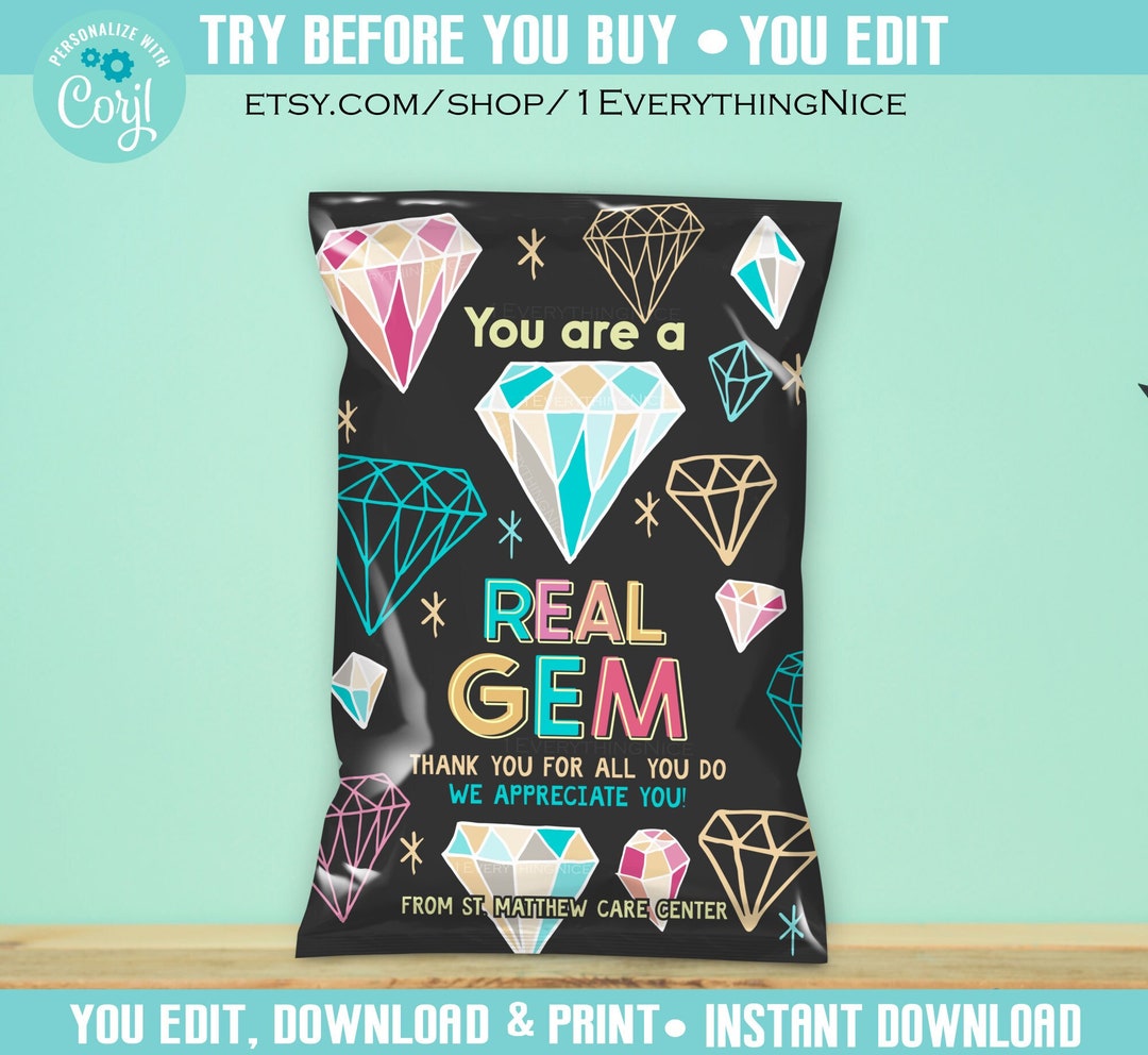 You Are A Real Gem Appreciation Chip Bag Wrapper | School Teachers ...