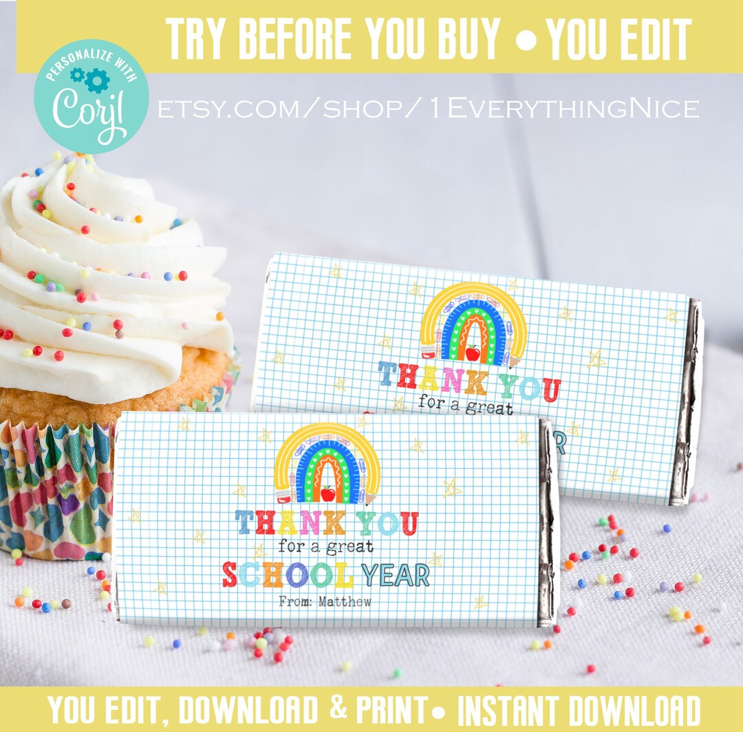 Editable Thank You for a Great School Year Teachers Appreciation Candy ...