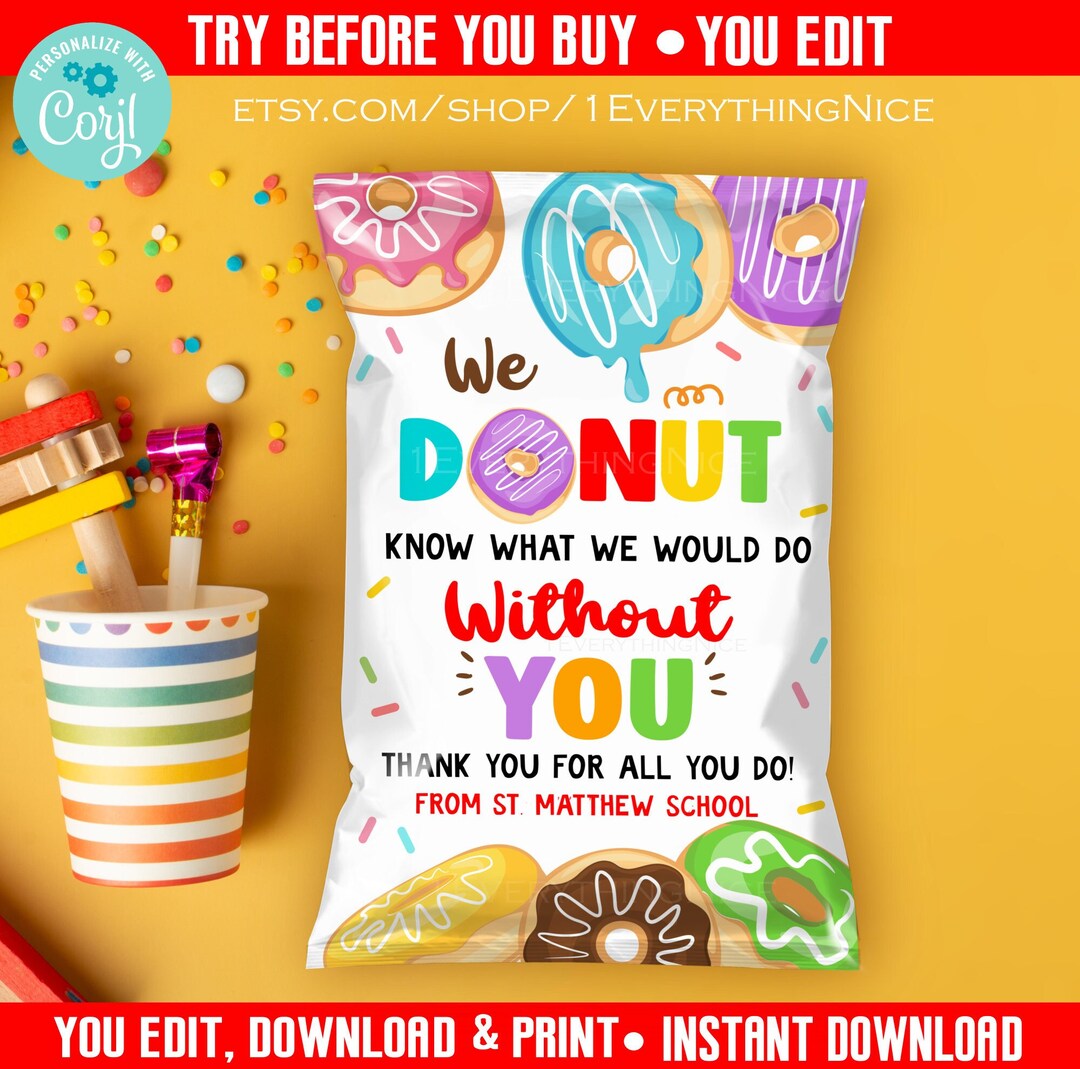Donut Know How We Would Do Without You | Teacher Staff Employee ...