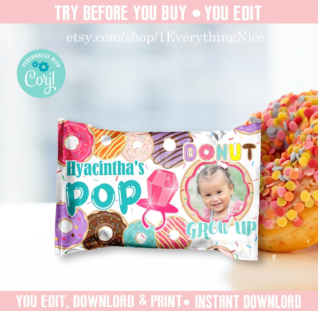 Donut Grow up Donuts Birthday Editable DIGITAL DOWNLOAD Ring Treat ...