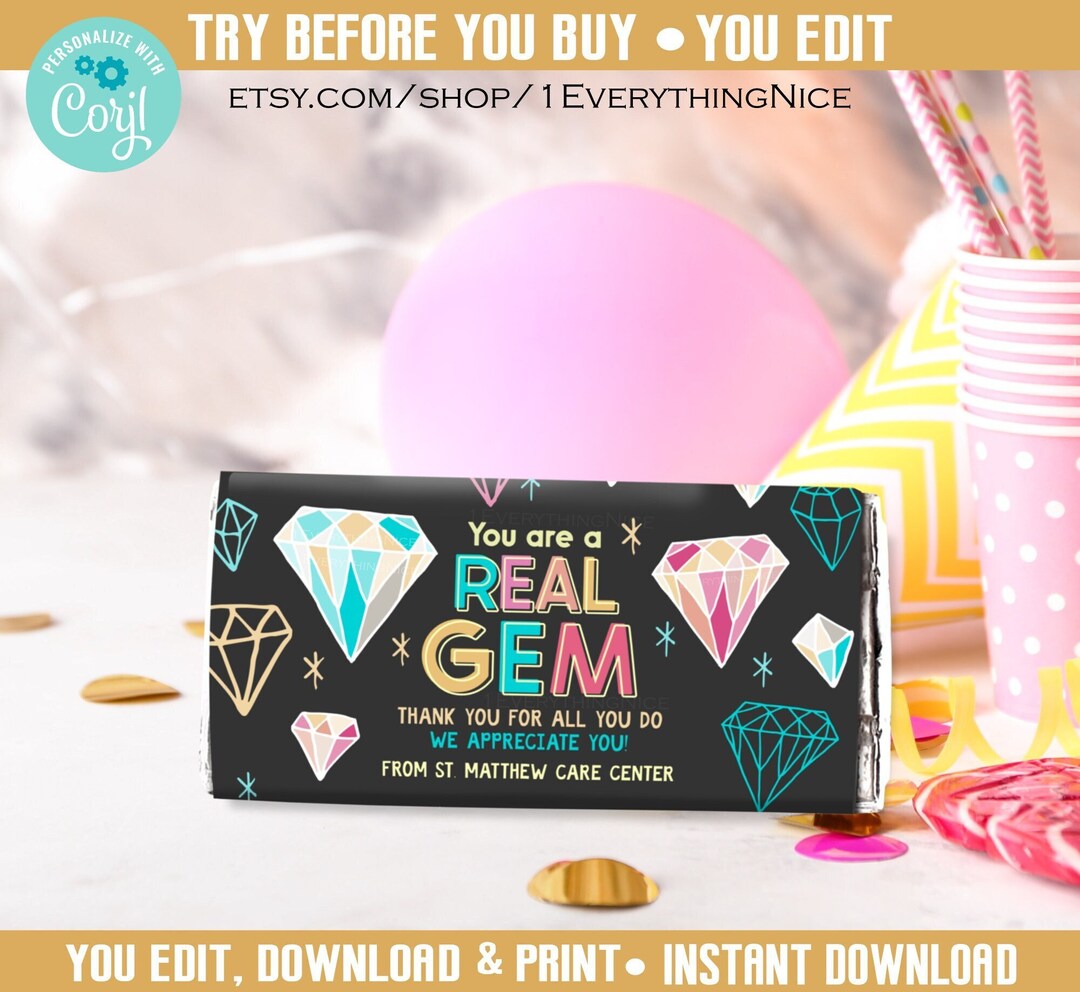 You Are A Real Gem Appreciation Candy Bar Wrapper | School Teachers ...