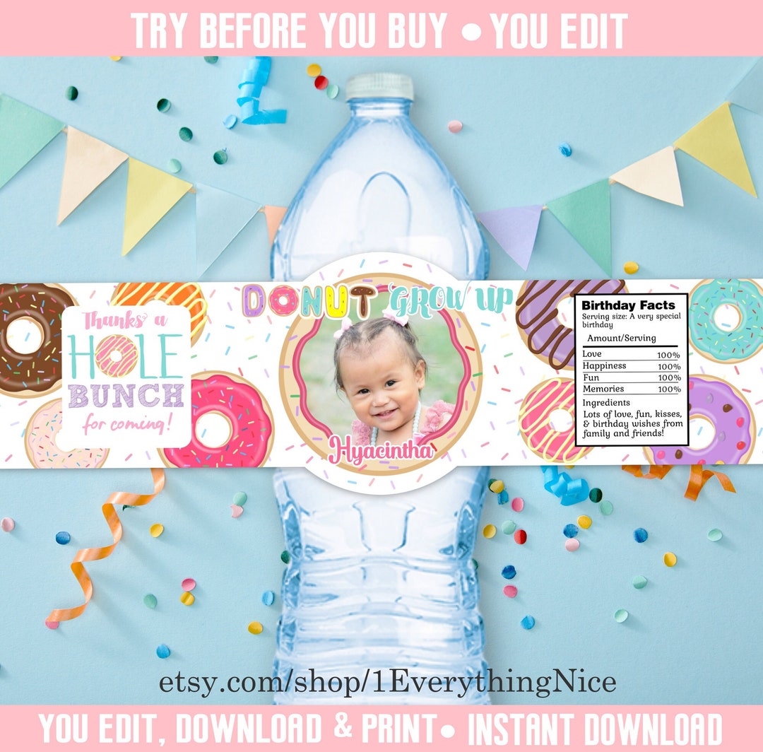 Editable DIGITAL DOWNLOAD Donut Grow up Donuts Birthday Water Bottle ...