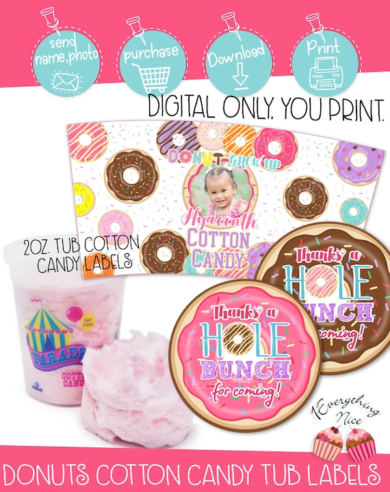 DIGITAL DOWNLOAD Donut Grow Up Donuts Birthday 2oz Cotton Candy Tub ...