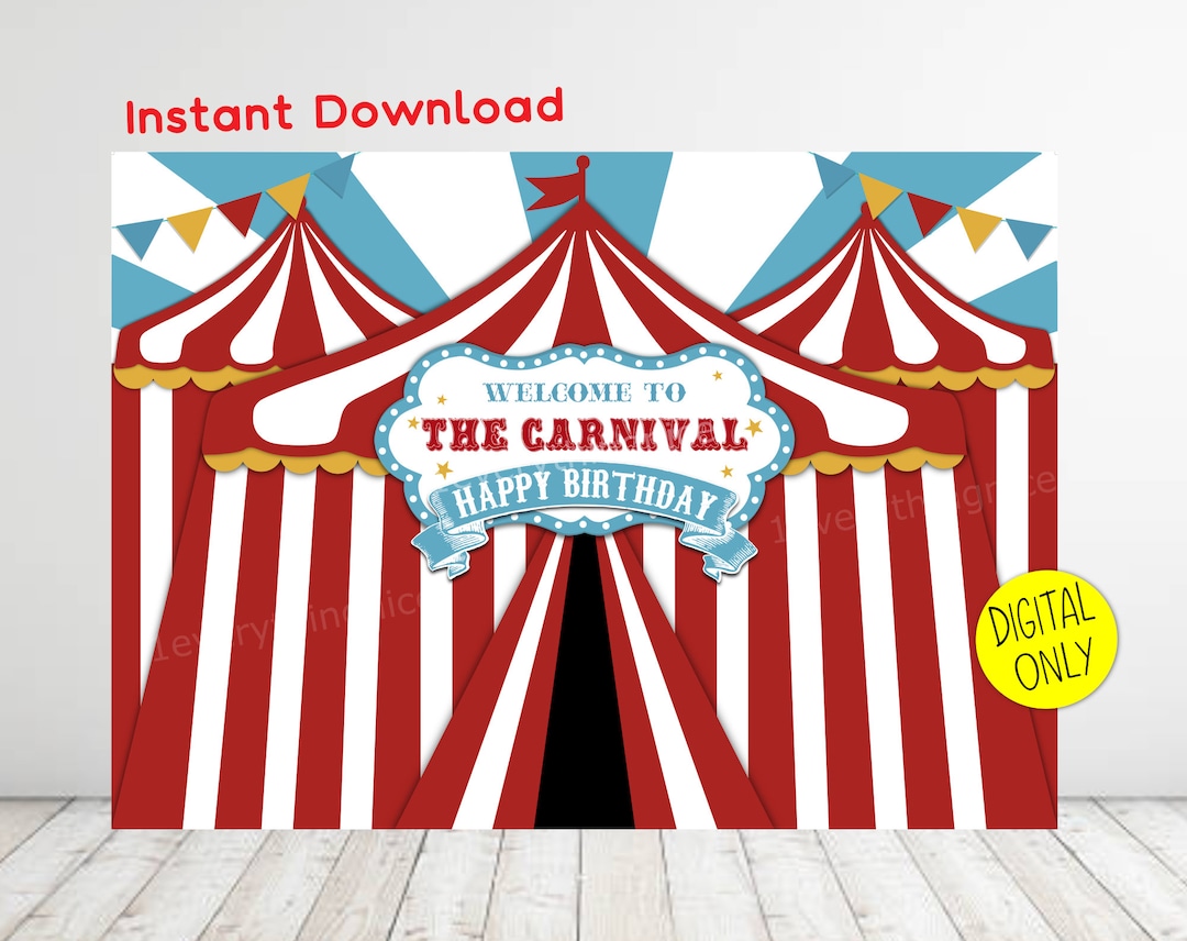 INSTANT DOWNLOAD Carnival Circus Theme 7ft. Wide X 5ft. High Backdrop ...
