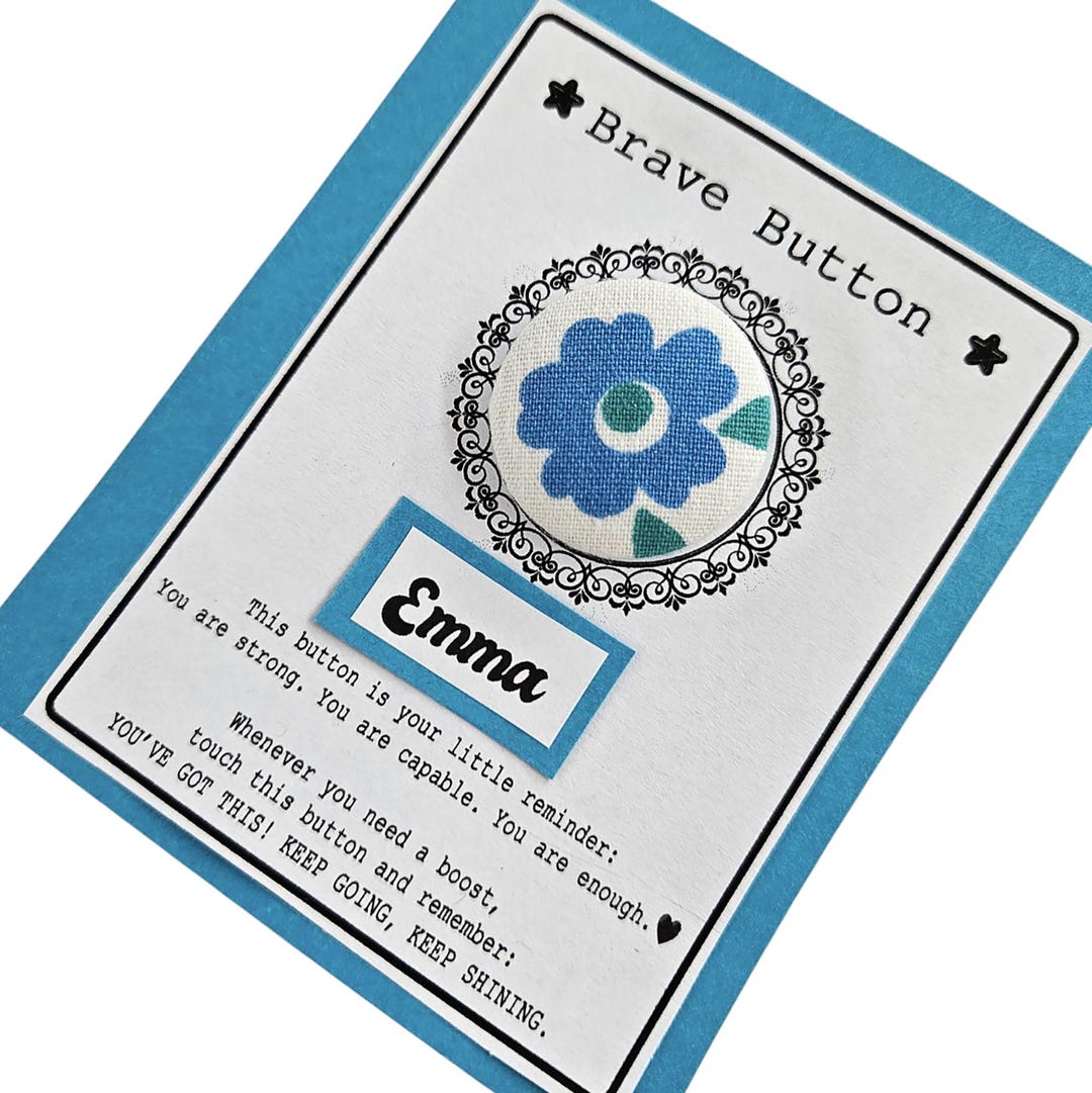 Blue Brave Button, Be Strong and Courageous, Motivational Worry Gift ...