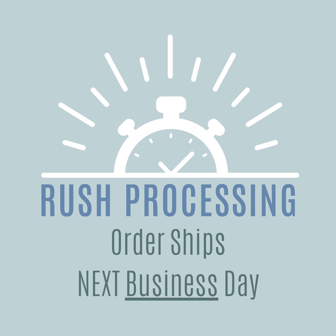 RUSH PROCESSING - Order Ships Next Business Day - USPS Shipping Upgrades Available - See Listing ...