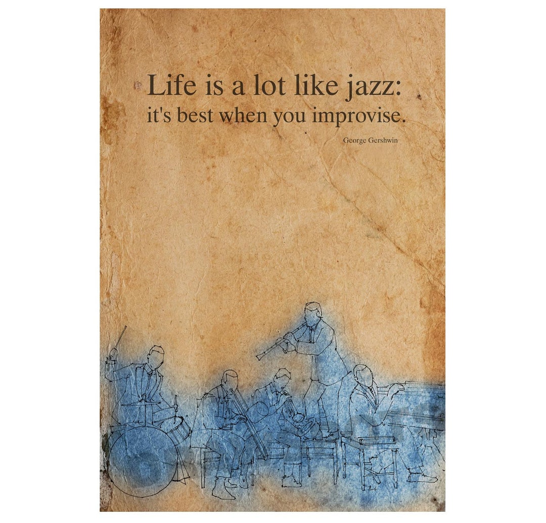 George Gershwin Jazz Quote Print, "life is Jazz", 8x11 (unframed) - Etsy