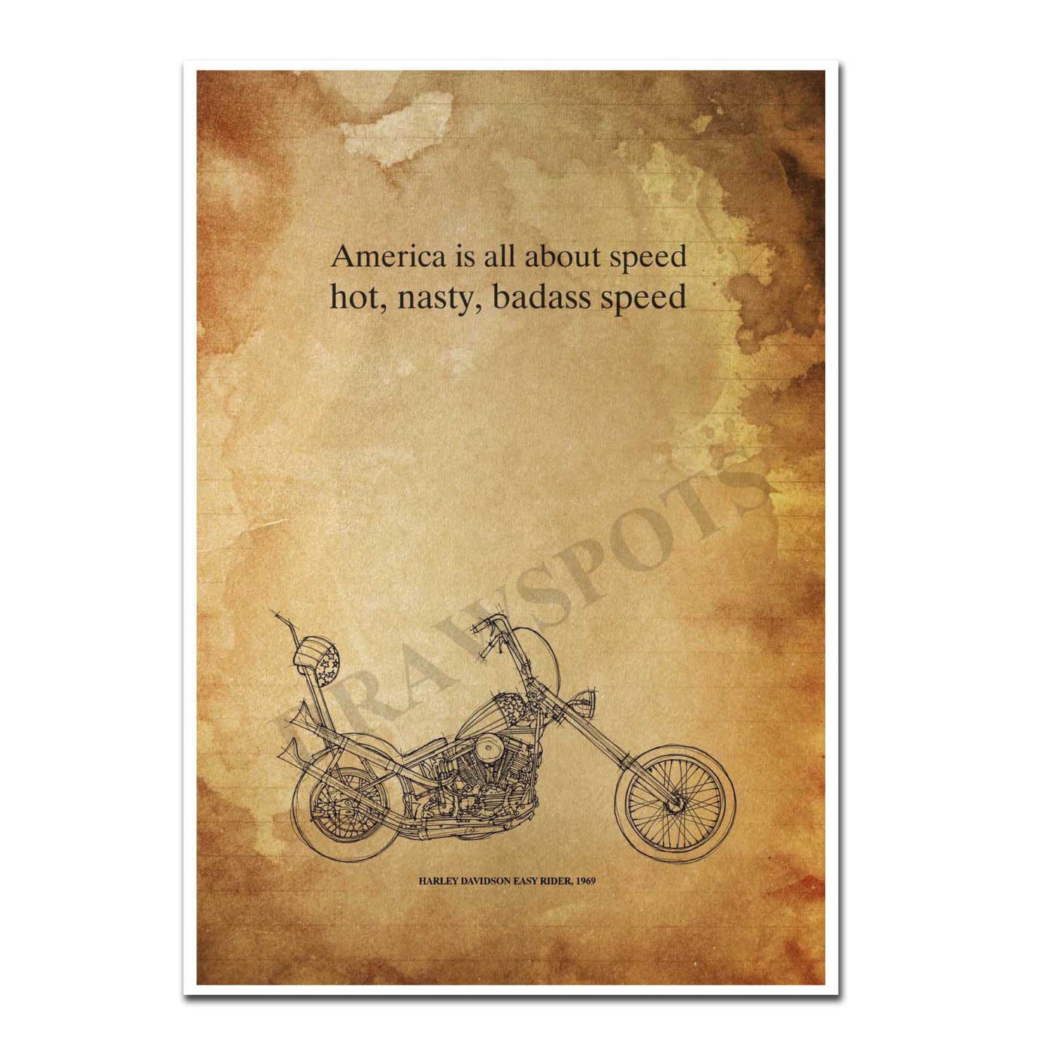 HARLEY DAVIDSON Easy Rider 1969 Quote america is All About Speed... 11 ...