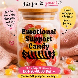 Emotional Support Candy Jar Vinyl Sticker, Funny Candy Jar Label ...