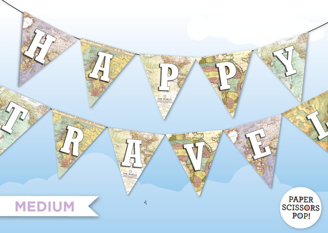Happy Travels MAP BUNTING Medium Sized Printable DIY Party Decoration ...
