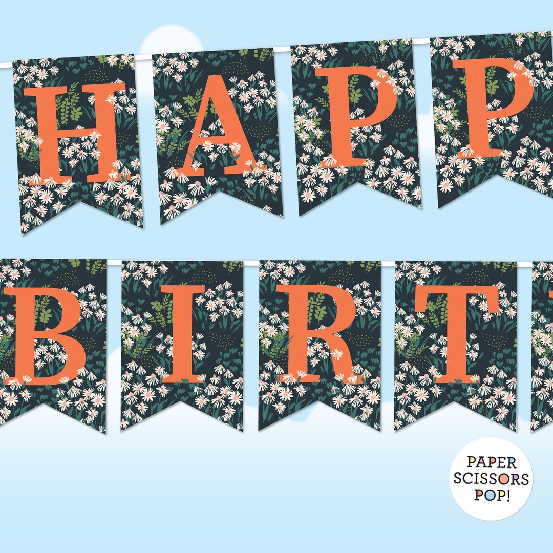 Wild Flowers Birthday Banner Template, Printable Daisy Alphabet Banner ...
