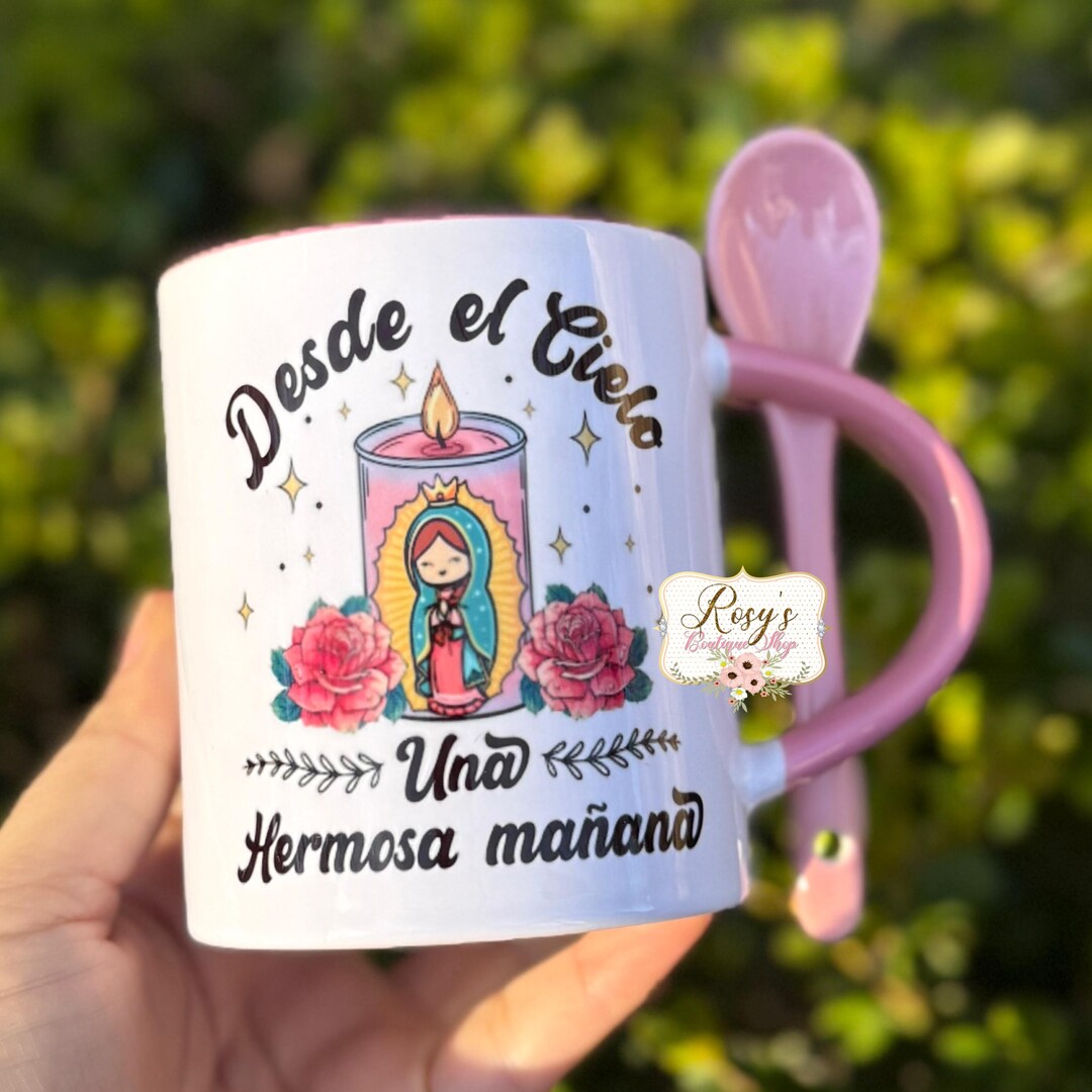 Desde El Cielo Una Hermosa Mañana Virgen De Guadalupe Pink 12oz Coffee ...