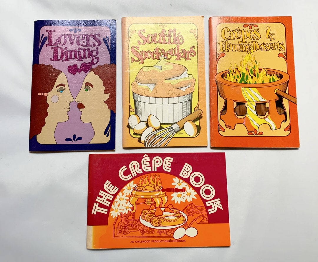 1960s/1970s Cookbook Booklets: Crepes, Souffles, Flaming Desserts and ...