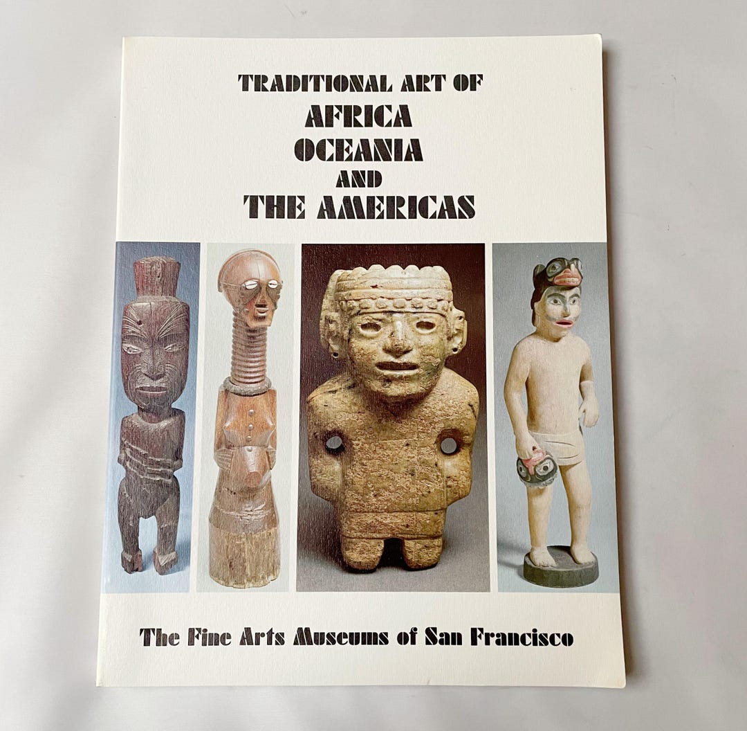 1973 Illustrated "traditional Art of Africa Oceania and the Americas ...