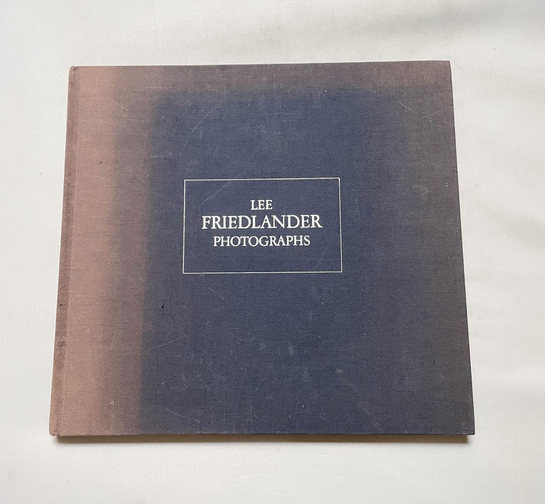 1978 Signed "the Friedlander Photographs" Hardcover Book by Len ...