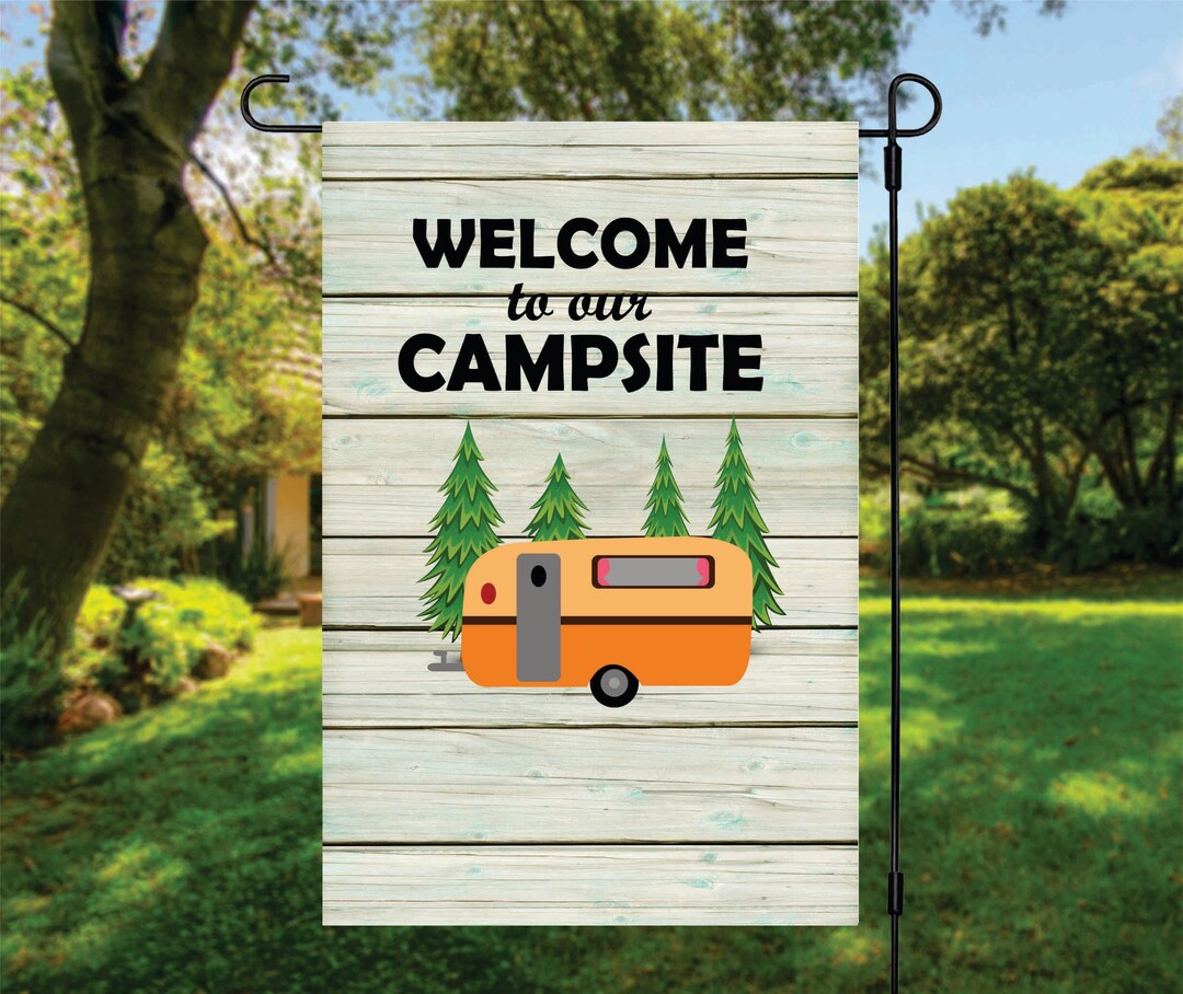 Garden Flag- Welcome to Our Campsite - Etsy