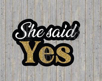 Wedding Props, She Said Yes, He Put A Ring on It, Engaged, Props for ...