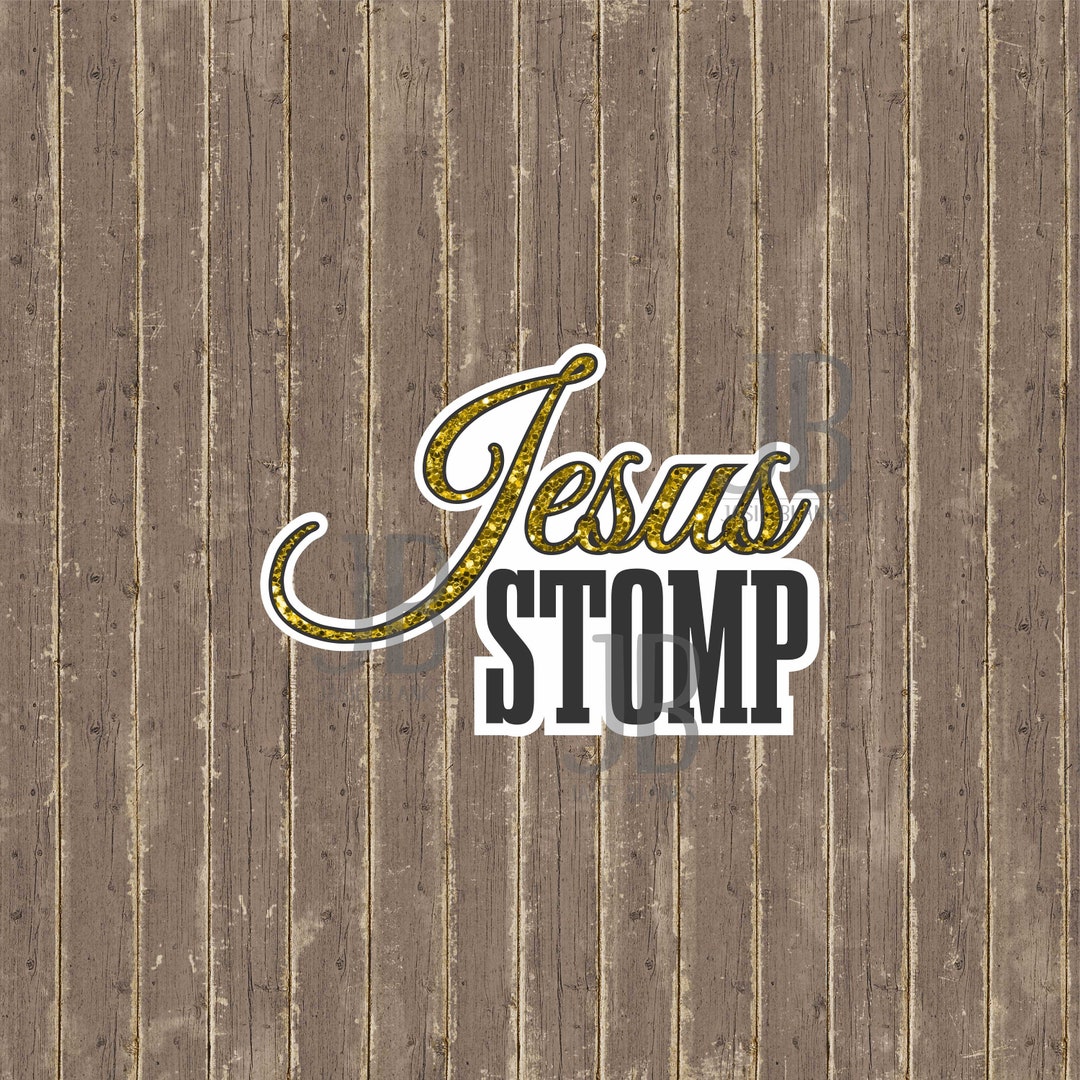 Jesus Stomp Photo Prop - Etsy