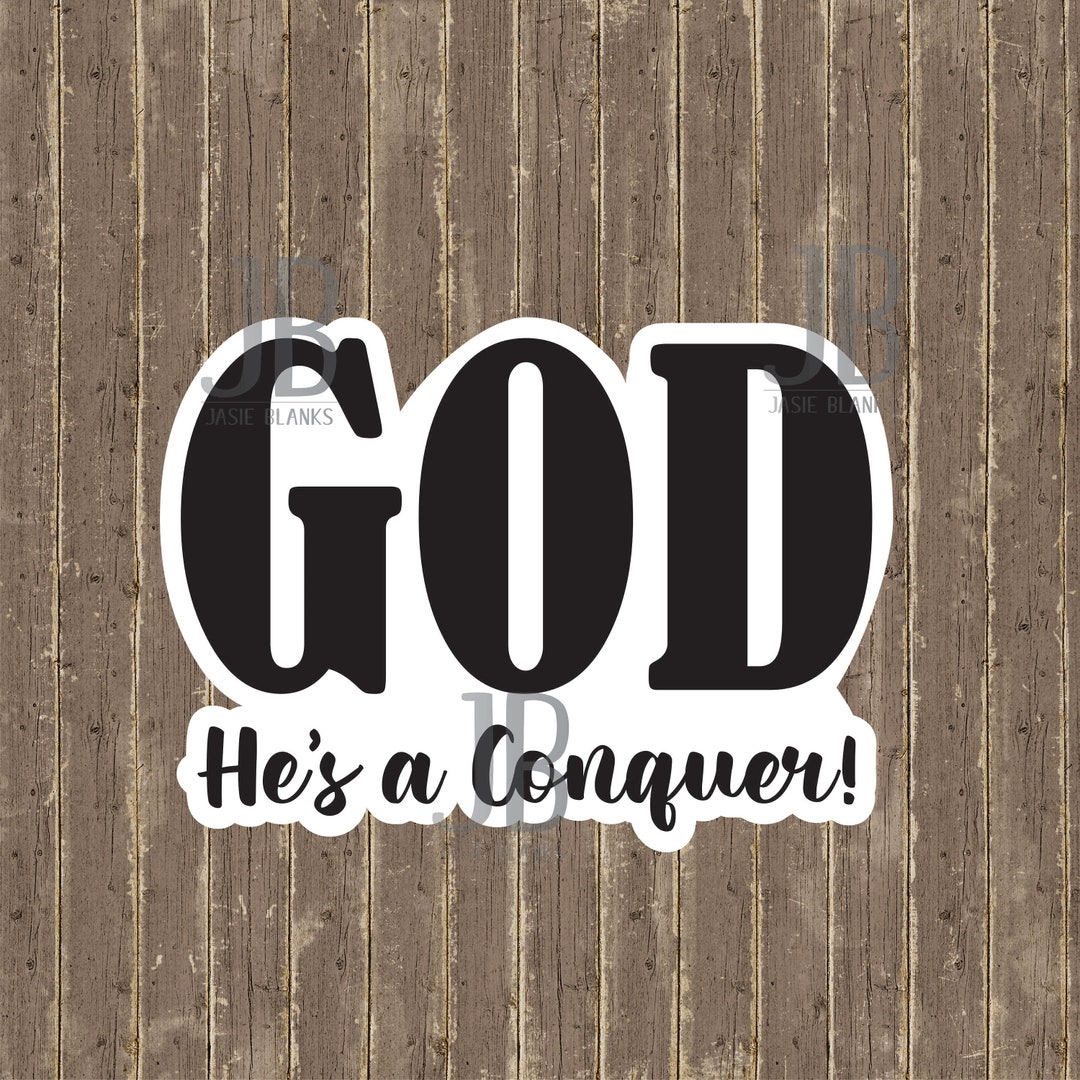 God He's A Conquer Photo Prop - Etsy