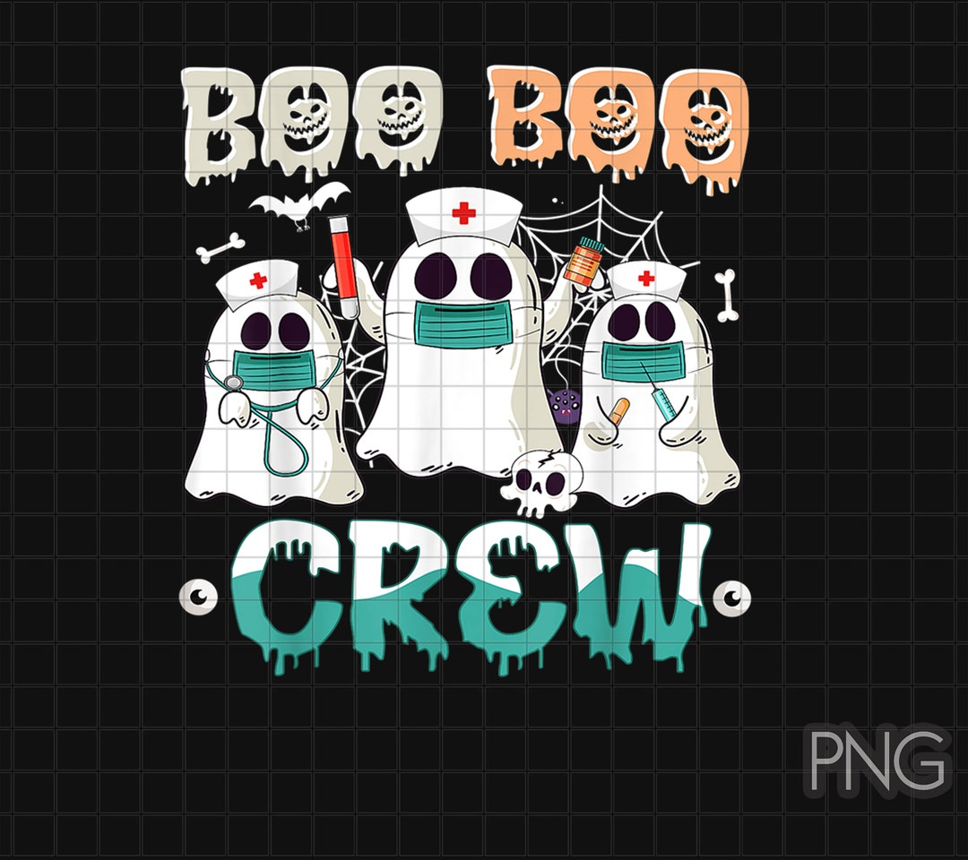 Boo Boo Crew Png, Ghost Nurses Png, Nurse Halloween Png, Halloween ...