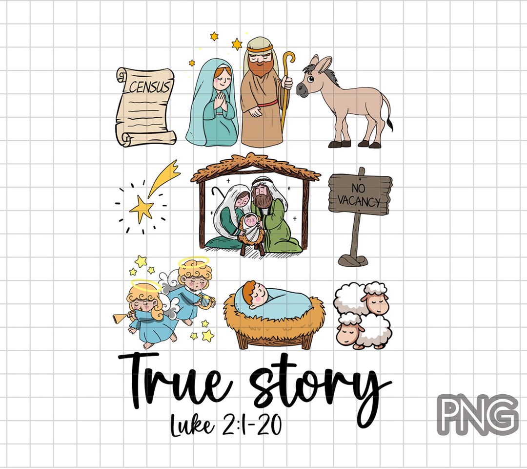 True Story PNG, Faith Based Christmas Sublimation PNG File, Nativity ...