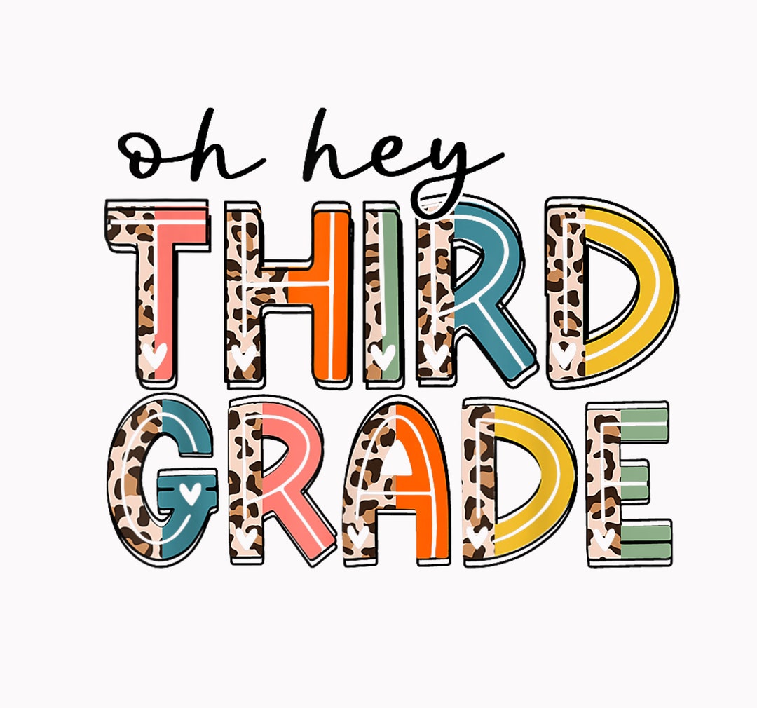 Oh Hey Third Grade Squad Back to School 3rd Grade Teacher Student Png ...