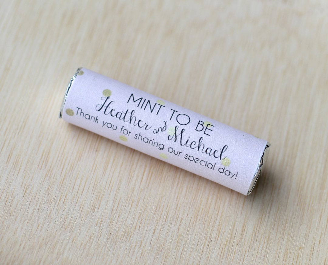 Wedding Favors, Wrapped Mint Rolls With Personalized Label, Mint to Be ...