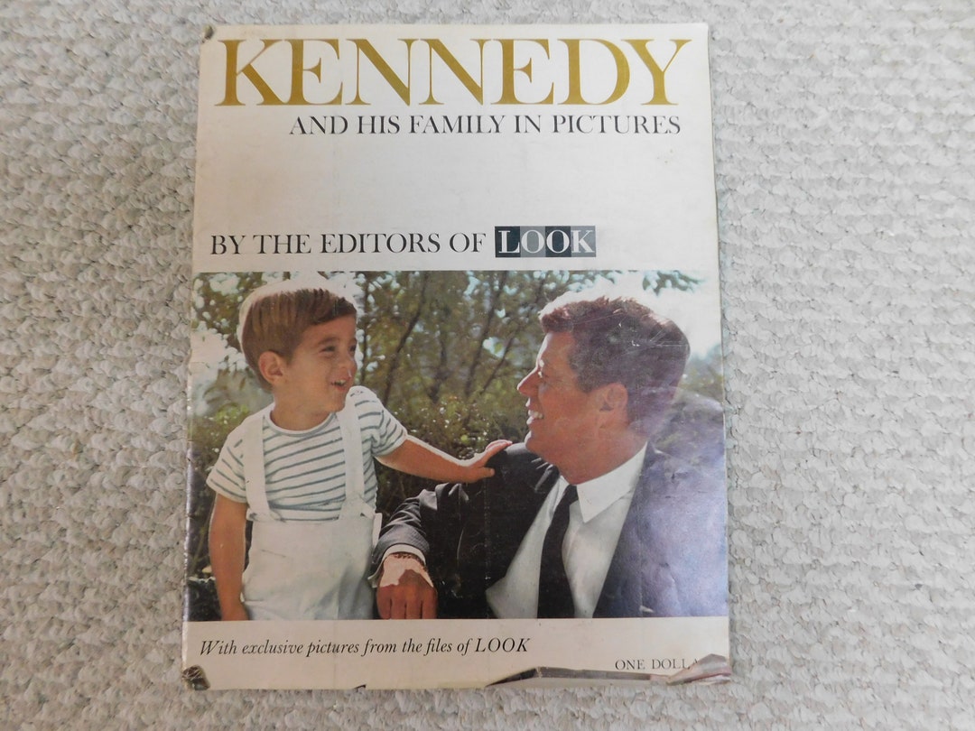 Vintage 1963 "kennedy and His Family in Pictures" by the Editors of ...