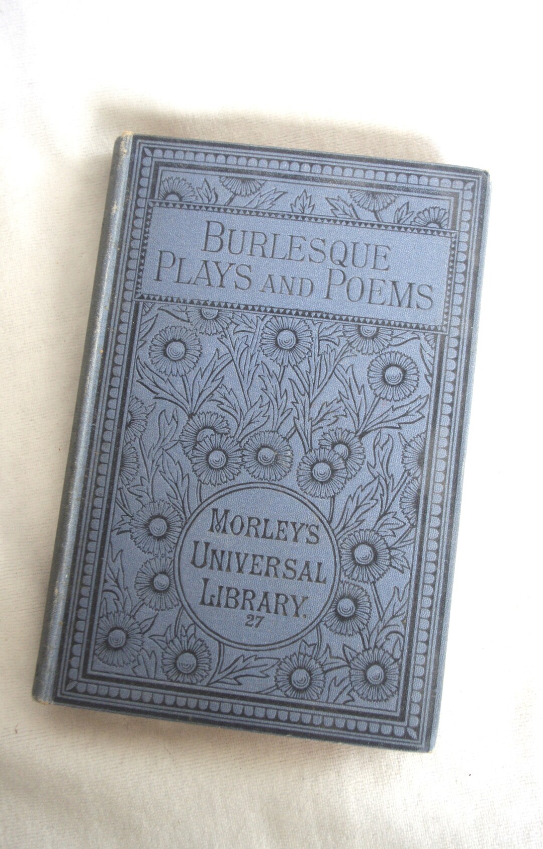 Antique Book: burlesque Plays and Poems Morley's Universal Library 27 ...
